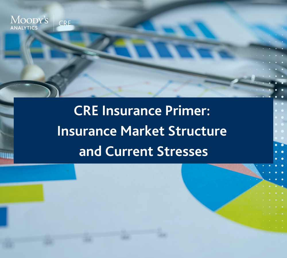 CRE Insurance Primer - Moody's CRE
