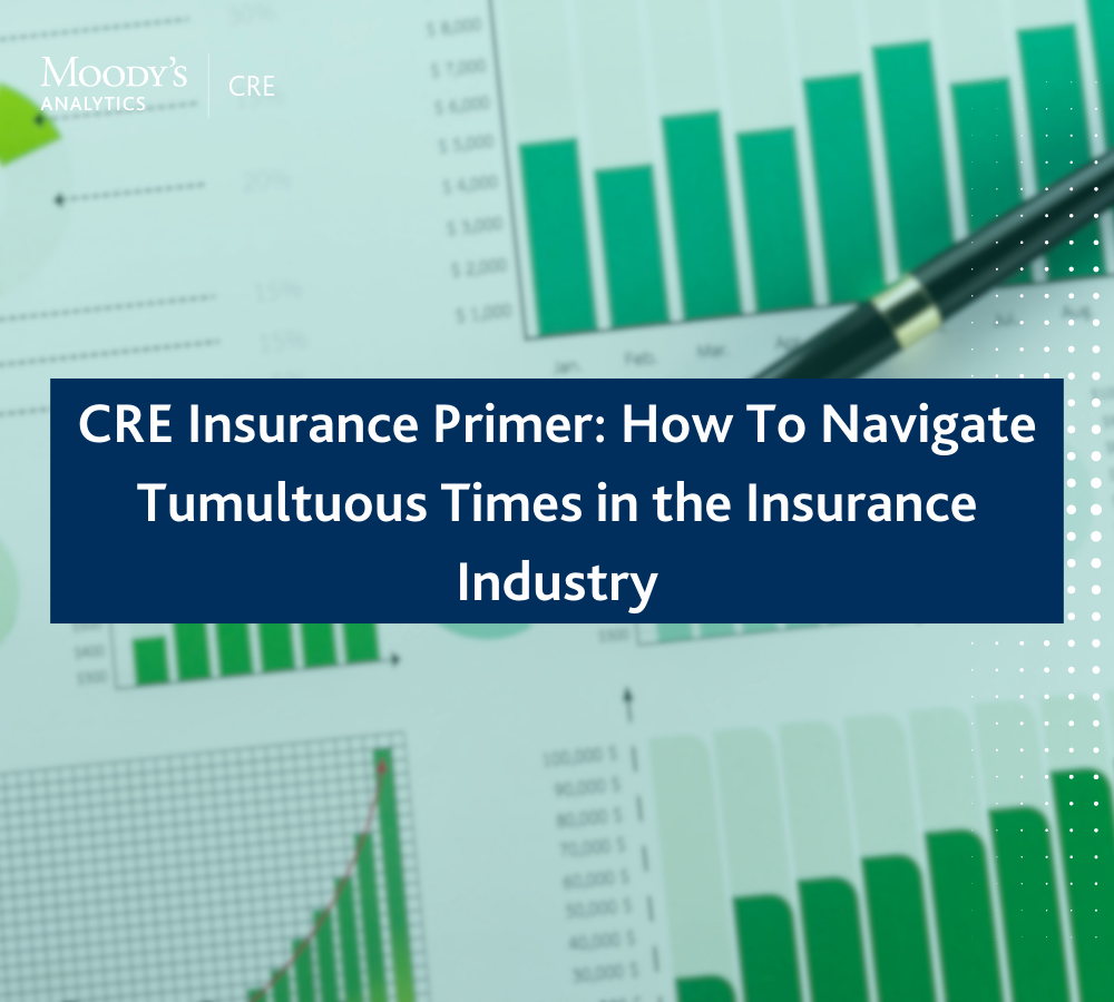 CRE Insurance Primer: Insurance Market Structure and Current Stresses ...